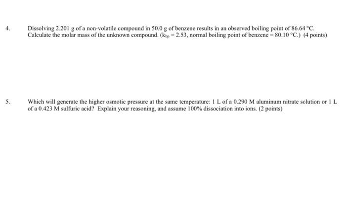 Solved 4. Dissolving 2.201 g of a non-volatile compound in | Chegg.com
