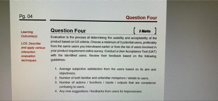 Pg. 04 Question Four ( Marks ) Learning Outcome(s: | Chegg.com