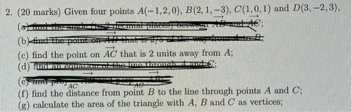 Solved 2. (20 marks) Given four points | Chegg.com
