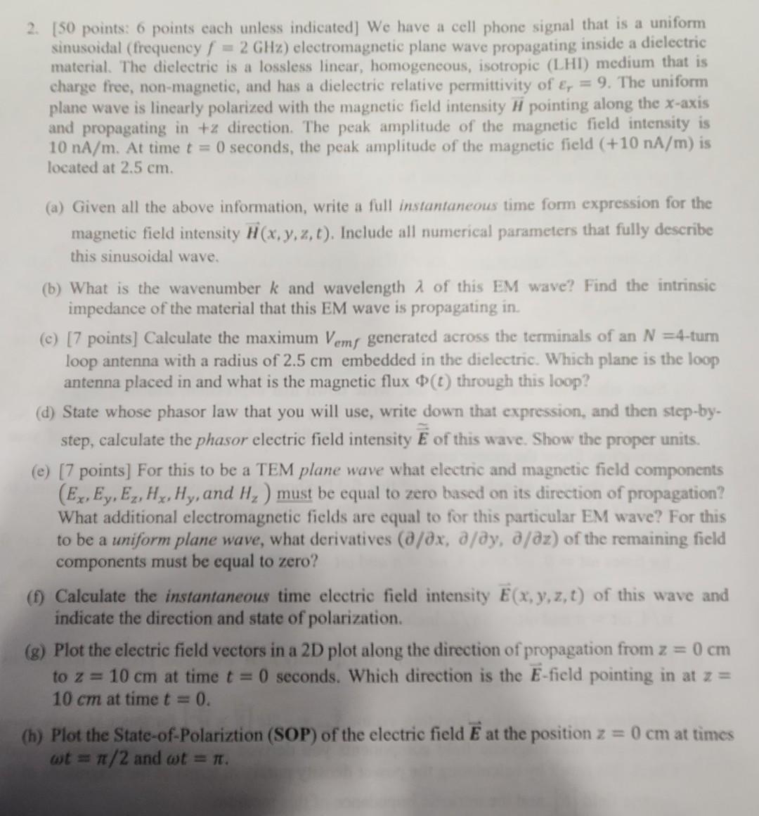 Solved 2. [50 points: 6 points each unless indicated] We | Chegg.com