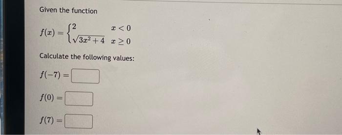 Solved Given the function x