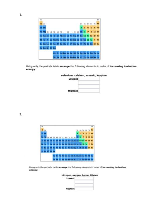 Solved Using only the periodic table arrange the following | Chegg.com