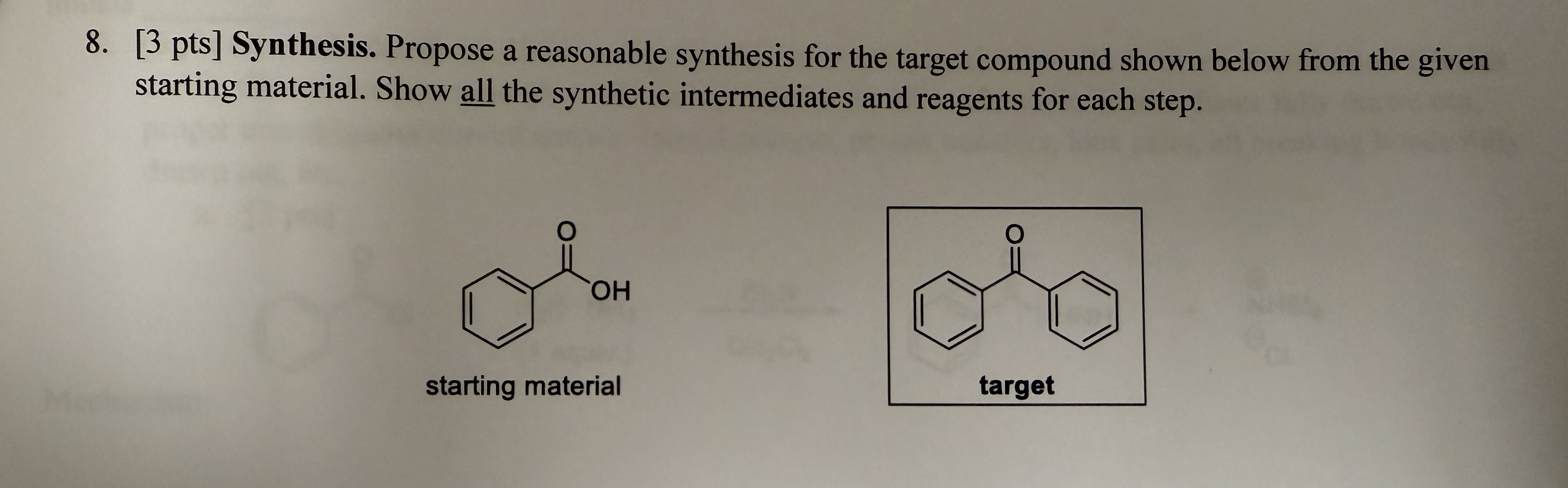 Solved Synthesis. Propose a reasonable synthesis for the | Chegg.com