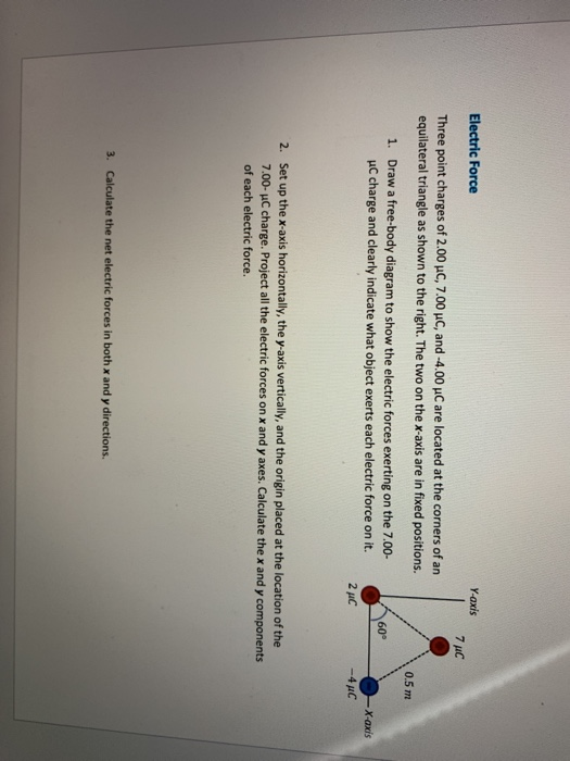 Solved Electric Force Y-axis 7C Three point charges of 2.00 | Chegg.com