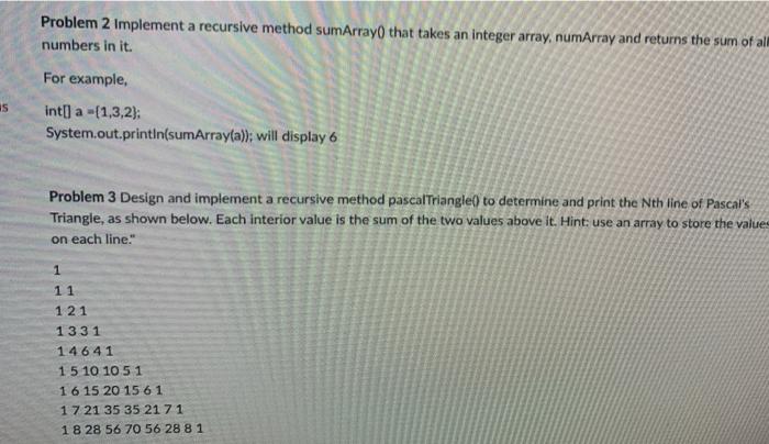 Solved Problem 2 Implement A Recursive Method Sumarray That