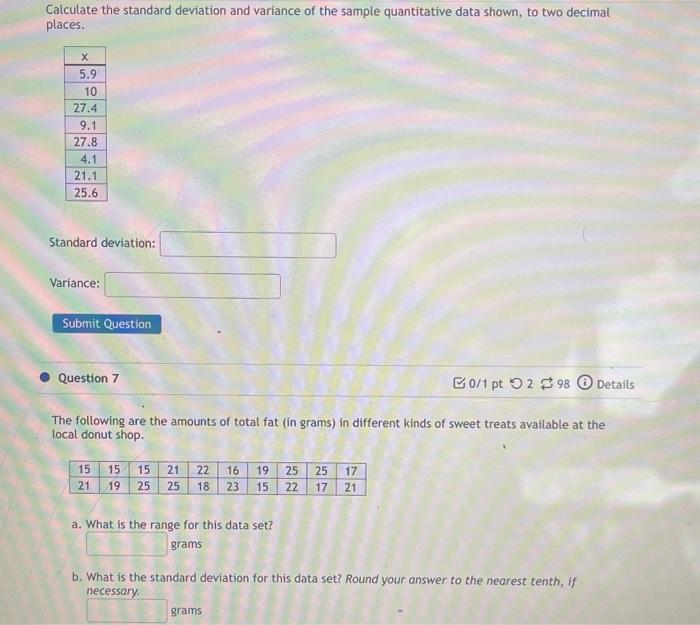 Solved Calculate the standard deviation and variance of the | Chegg.com