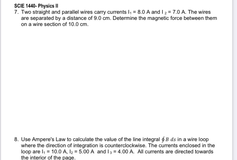 Solved SCIE 1440- ﻿Physics II7. ﻿Two straight and parallel | Chegg.com