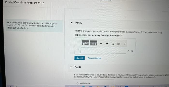 Solved Predict/Calculate Problem 11.15 IP A wheel on a game | Chegg.com
