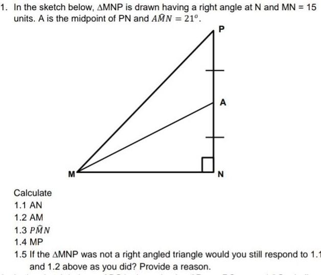 Solved In the sketch below, MNP is drawn having a right | Chegg.com