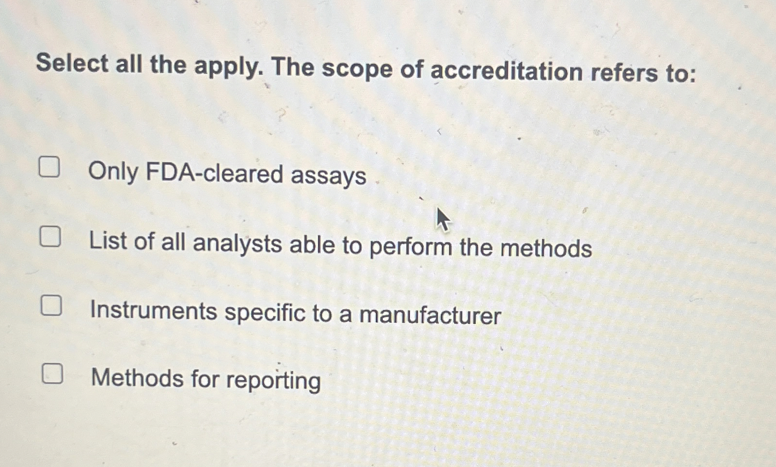 Solved Select all the apply. The scope of accreditation | Chegg.com