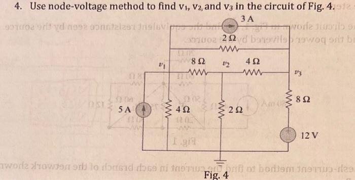 Solved 4. Use node-voltage method to find vb,v2, and v3 in | Chegg.com