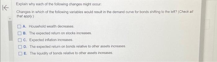 Solved K Explain why each of the following changes might | Chegg.com