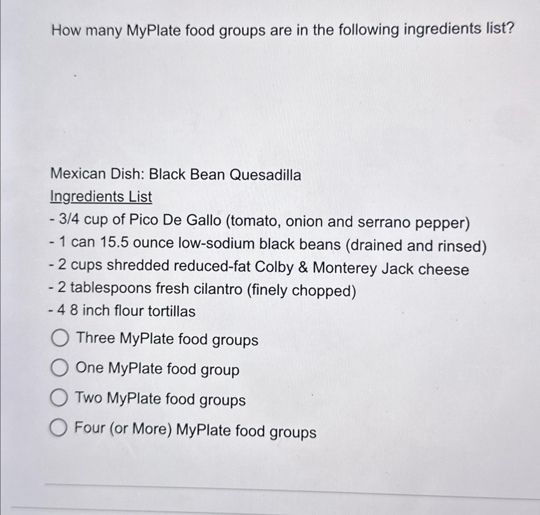 Solved How many MyPlate food groups are in the following | Chegg.com