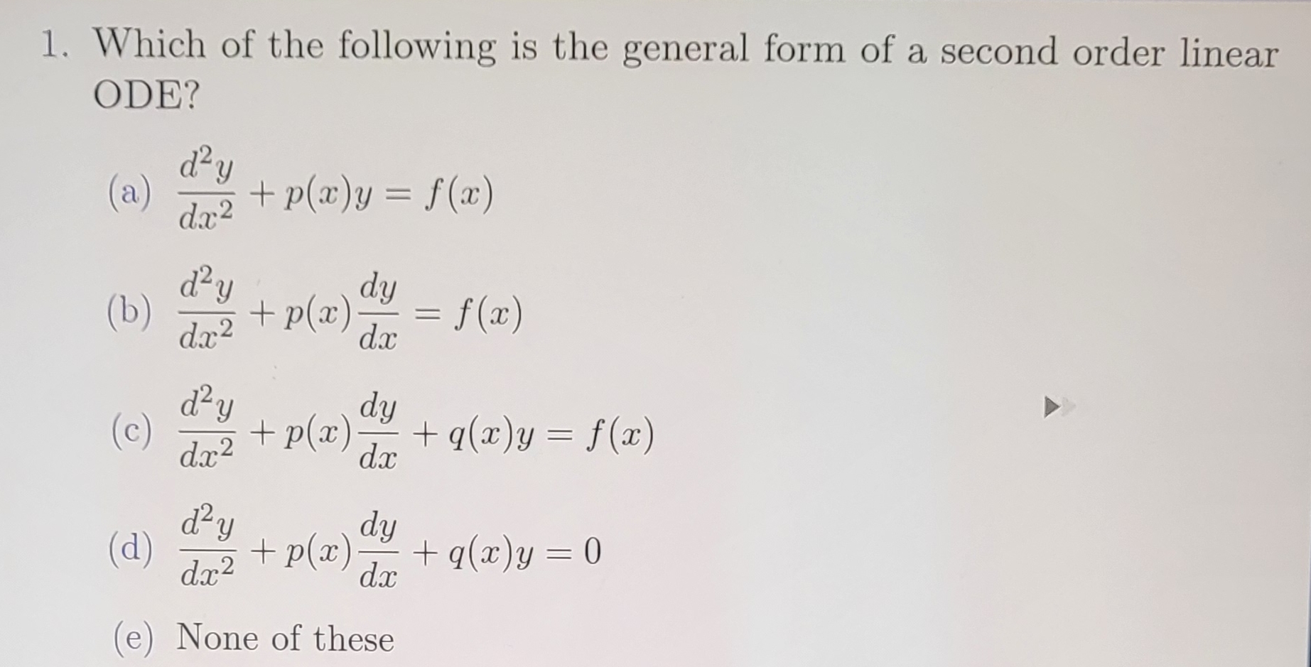 Solved Which of the following is the general form of a | Chegg.com