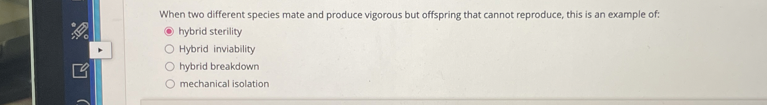 Solved When two different species mate and produce vigorous | Chegg.com