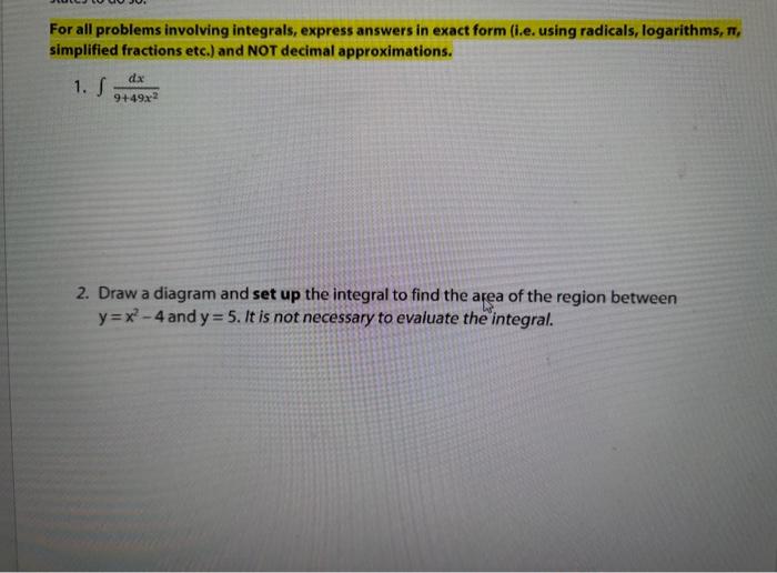 Solved For all problems involving integrals, express answers | Chegg.com