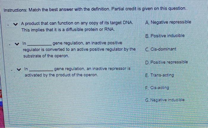Solved Instructions: Match the best answer with the | Chegg.com