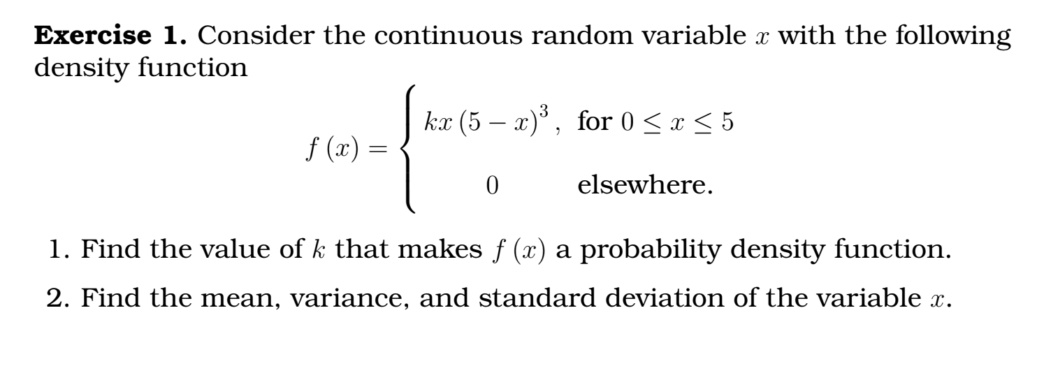 Solved Exercise 1. ﻿Consider the continuous random variable | Chegg.com