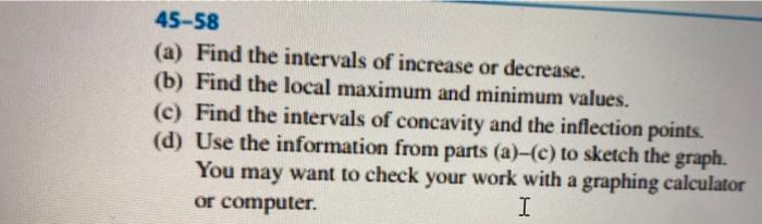 Solved 45−58 (a) Find the intervals of increase or decrease. | Chegg.com