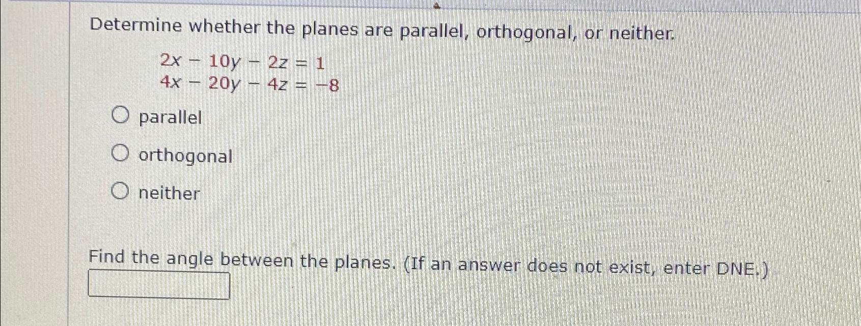 Solved Determine whether the planes are parallel, | Chegg.com