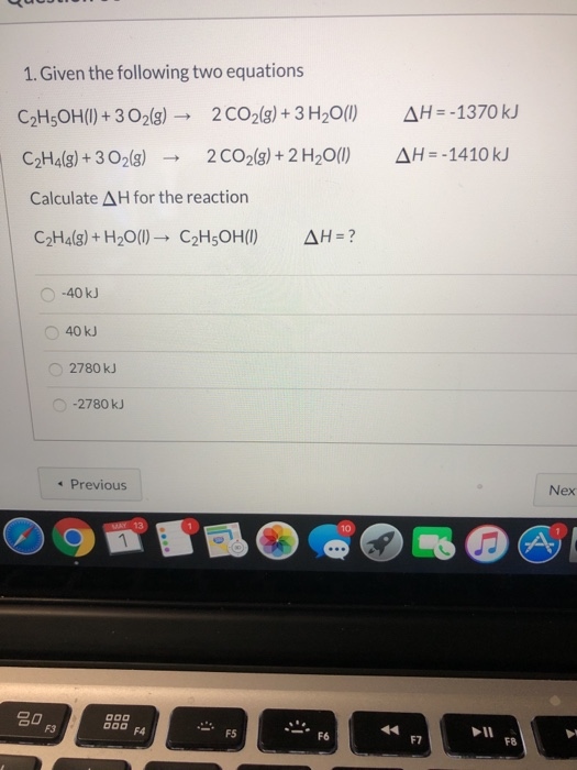 Solved UUD 1. Given the following two equations C2H5OH(1) + | Chegg.com
