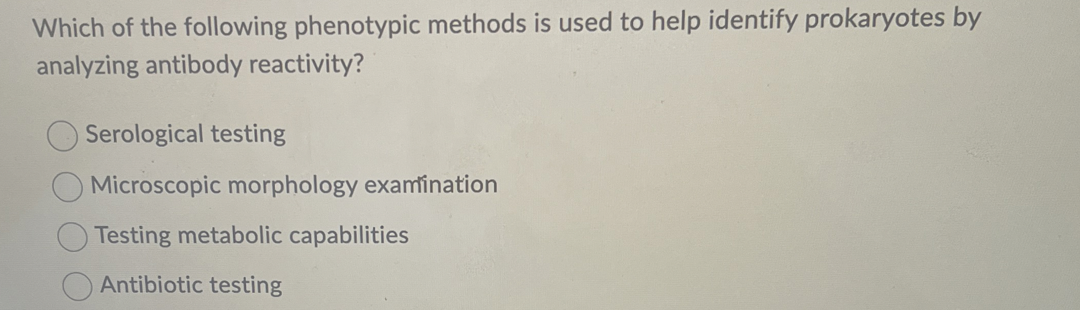 Solved Which of the following phenotypic methods is used to | Chegg.com