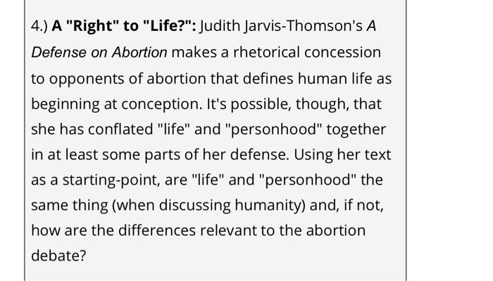 4.) A "Right" to "Life?": Judith Jarvis-Thomson's A | Chegg.com