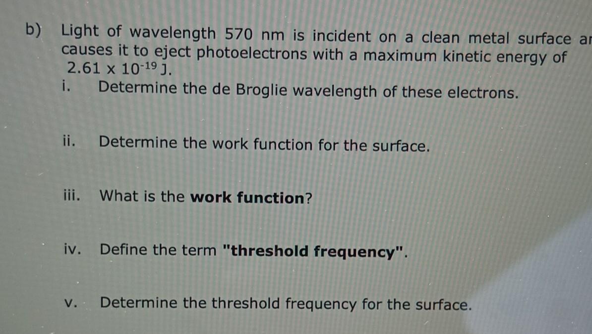Solved b) Light of wavelength 570 nm is incident on a clean | Chegg.com
