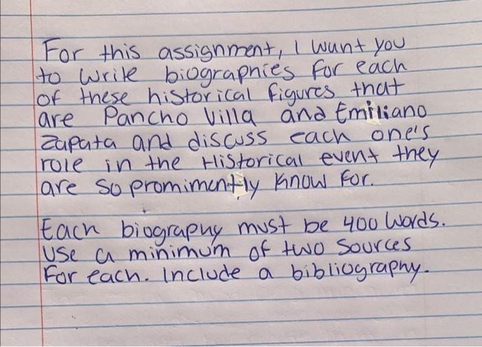 For this assignment, I want you to write biographies | Chegg.com