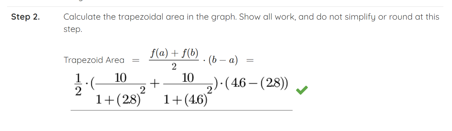 Solved Step 2. ﻿Calculate the trapezoidal area in the graph. | Chegg.com