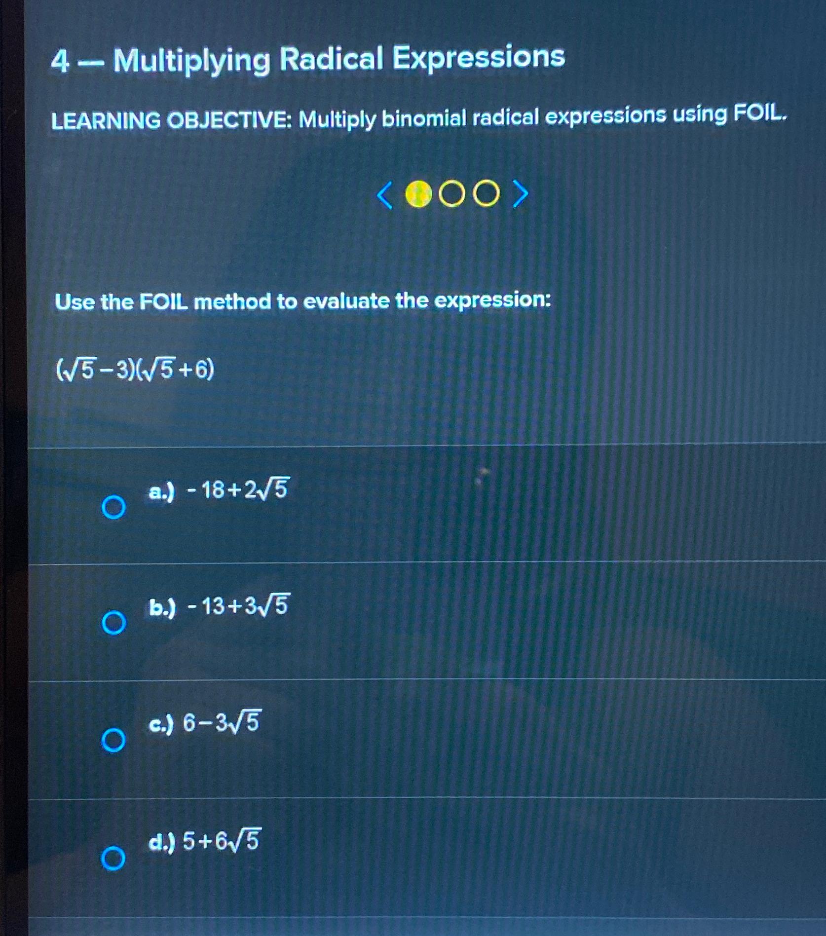 Solved 4- ﻿Multiplying Radical ExpressionsLEARNING | Chegg.com