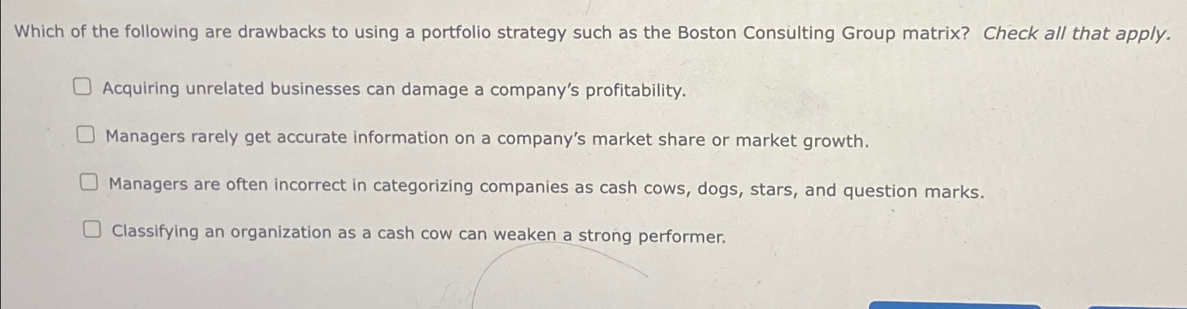 Solved Which of the following are drawbacks to using a | Chegg.com