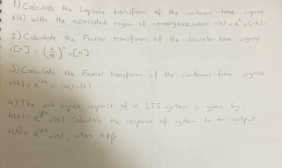 Solved Calculate the Laplace transform of the continous-time | Chegg.com