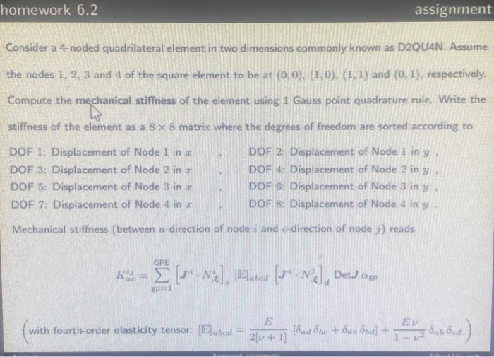 Solved Consider a 4-noded quadrilateral element in two | Chegg.com