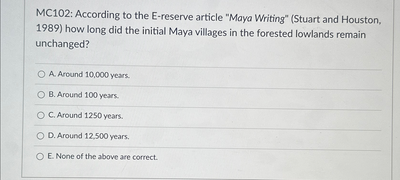Solved MC102: According to the E-reserve article "Maya | Chegg.com