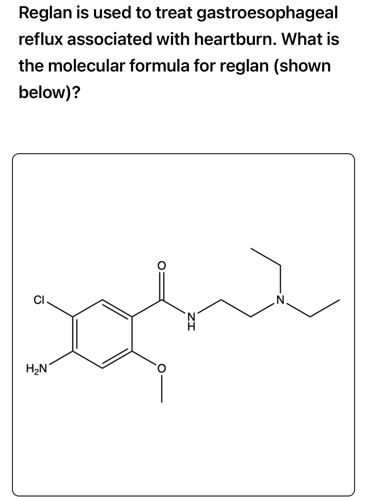 Solved Reglan is used to treat gastroesophageal reflux | Chegg.com
