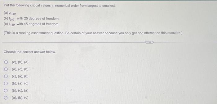 Solved Put the following critical values in numerical order | Chegg.com