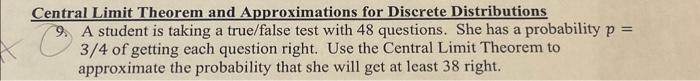 Solved Central Limit Theorem and Approximations for Discrete | Chegg.com