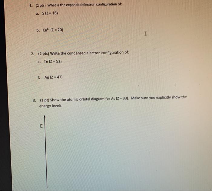 Solved 1. (2 pts) What is the expanded electron | Chegg.com