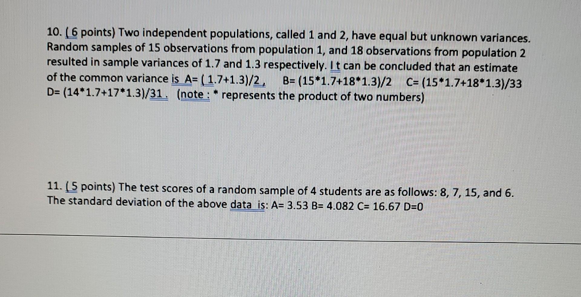 Solved 10. (6 points) Two independent populations, called 1 | Chegg.com