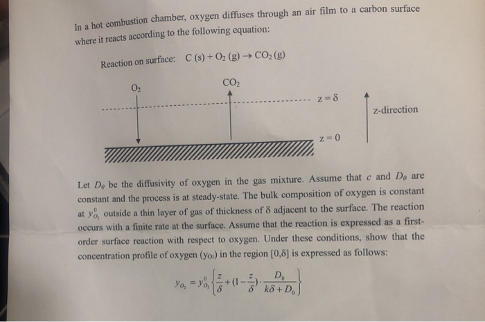 In a hot combustion chamber, oxygen diffuses through | Chegg.com