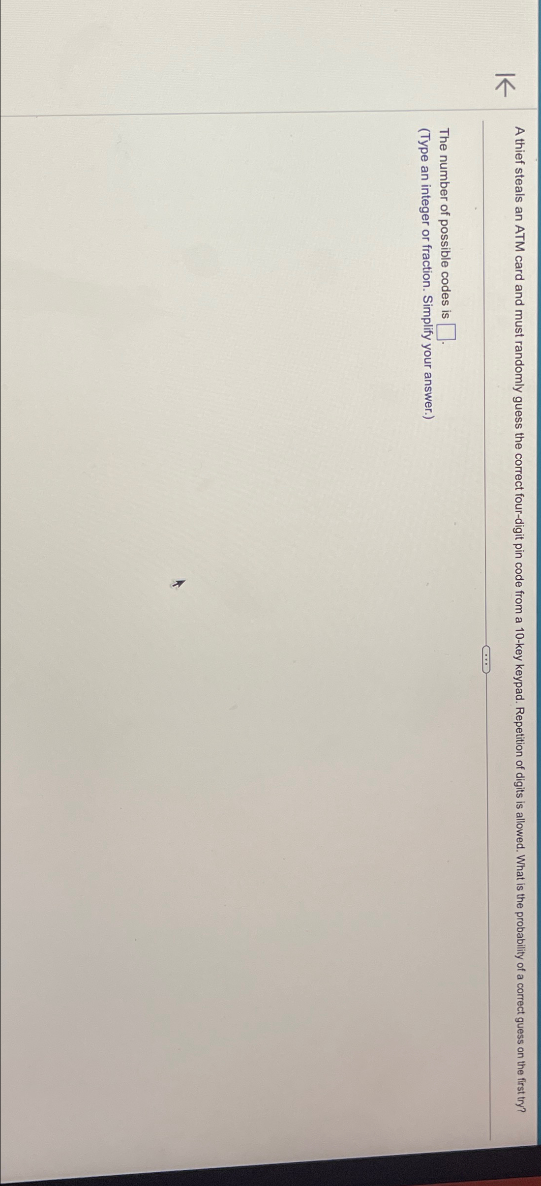 Solved The number of possible codes is(Type an integer or | Chegg.com