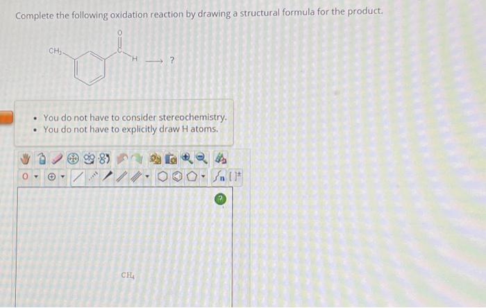 Solved Complete the following oxidation reaction by drawing | Chegg.com