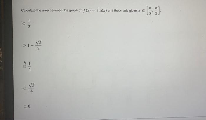 Solved Calculate the area between the graph of f(x)=sin(x) | Chegg.com