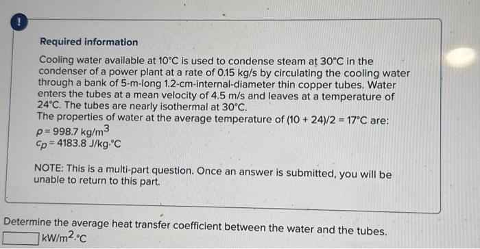 Solved Required information Cooling water available at 10∘C | Chegg.com