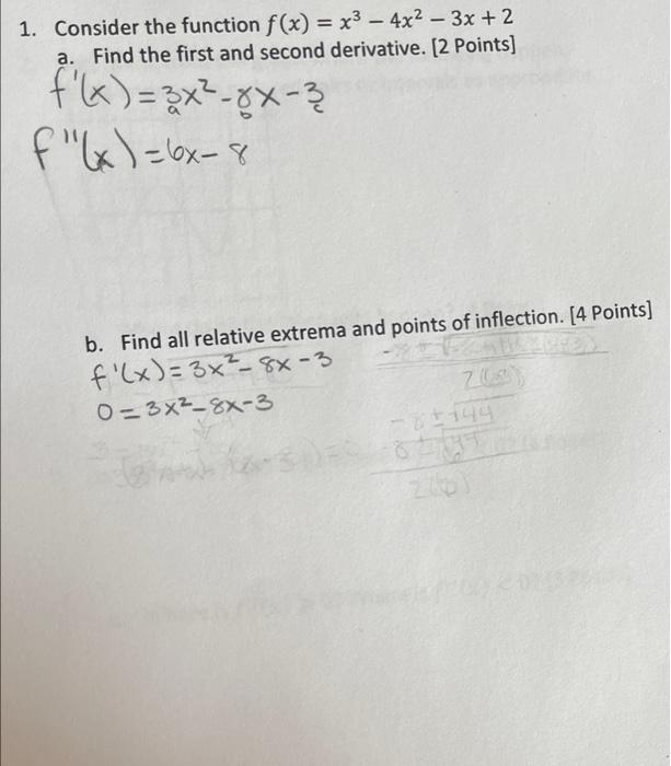Solved - 1. Consider the function f(x) = x3 - 4x2 – 3x + 2 | Chegg.com