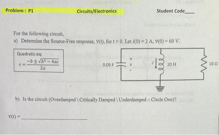 Solved For the following circuit, a) Determine the | Chegg.com