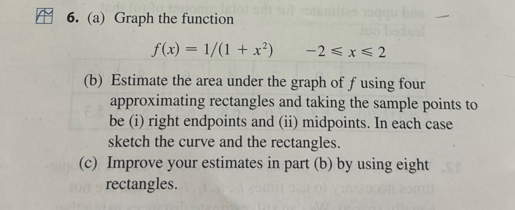 Solved (a) ﻿Graph the functionf(x)=11+x2,-2≤x≤2(b) ﻿Estimate | Chegg.com