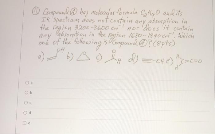 Solved * Compound @has molecular formula C3H40 and its IR | Chegg.com
