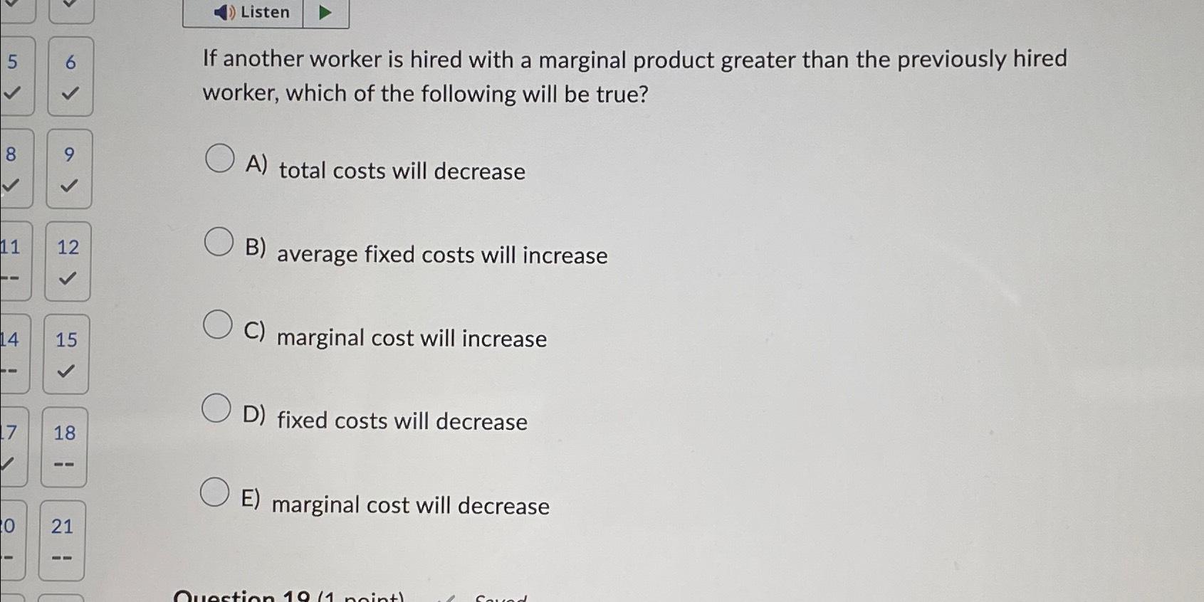 Solved Listen6If another worker is hired with a marginal | Chegg.com
